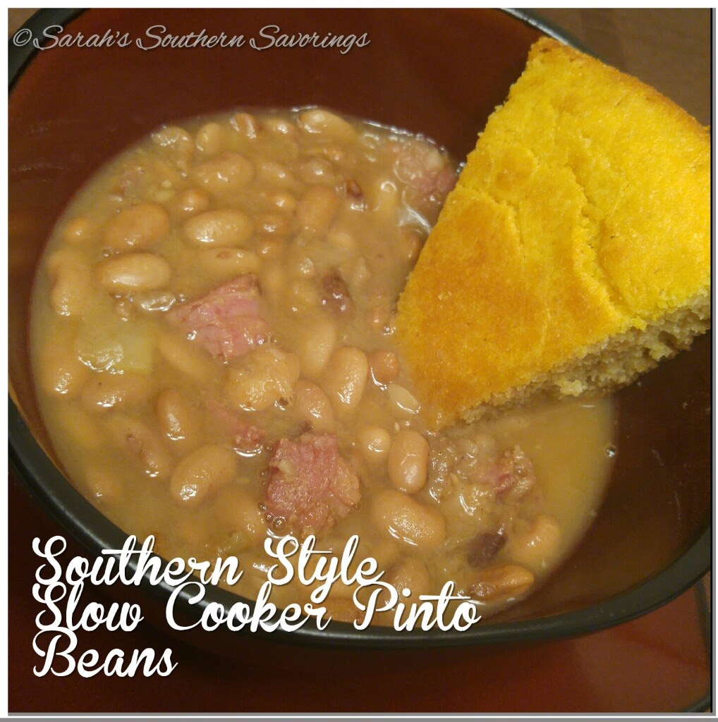 Sarah's Southern Savorings: Southern Style Slow Cooker Pinto Beans