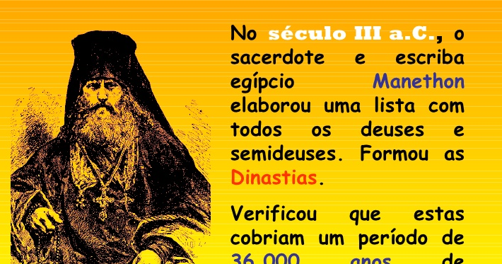 EGITO: Sacerdote Maneton e as Dinastias