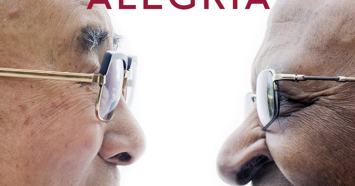 LECTORA POR EL MUNDO: EL LIBRO DE LA ALEGRIA del DALAI LAMA Y DESMOND TUTU