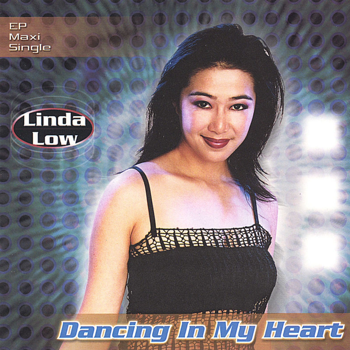 .: Linda Low; EP Maxi-Single Dancing In My Heart xx 170