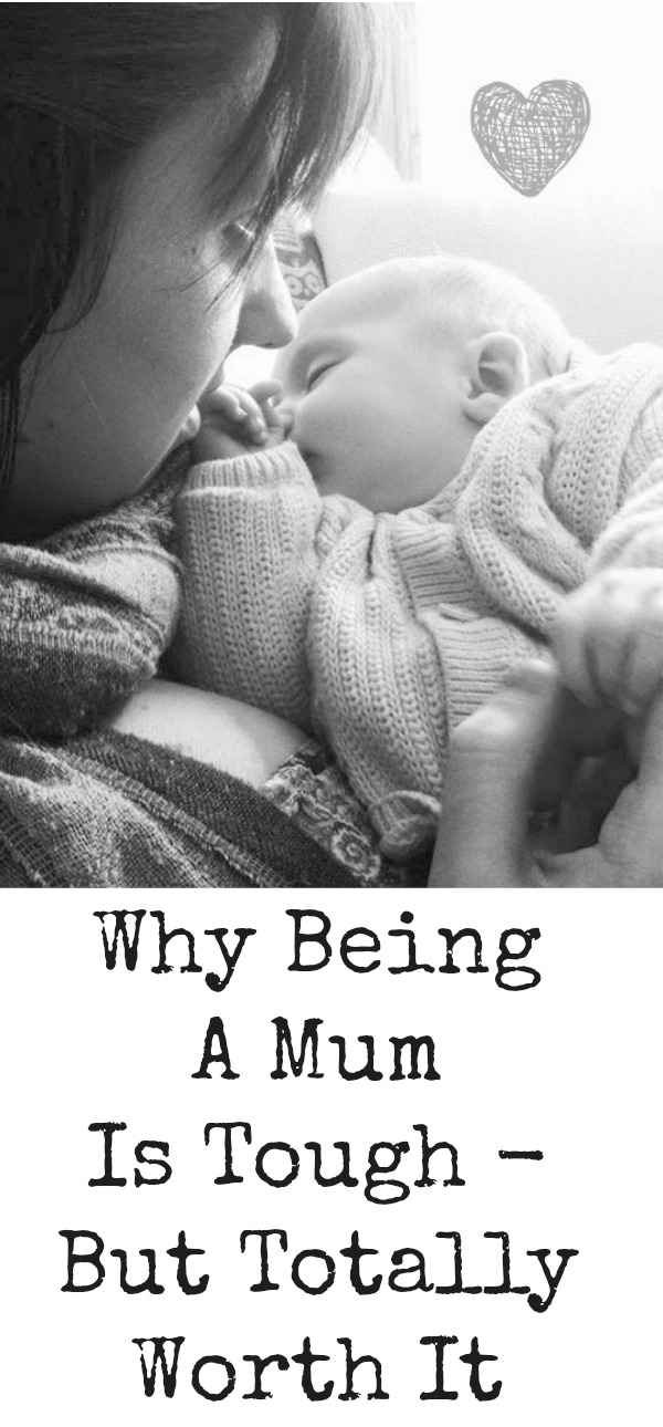 Why Being A Mum Is Tough - But Totally Worth It {Free Printable ...