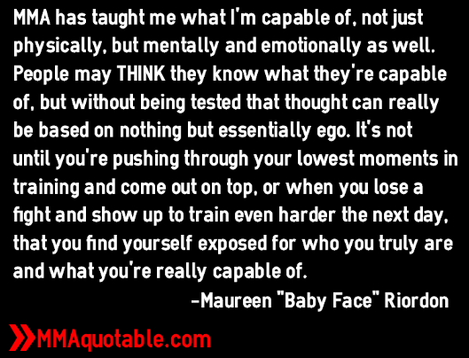 Motivational Quotes with Pictures (many MMA & UFC): "MMA has taught me ...