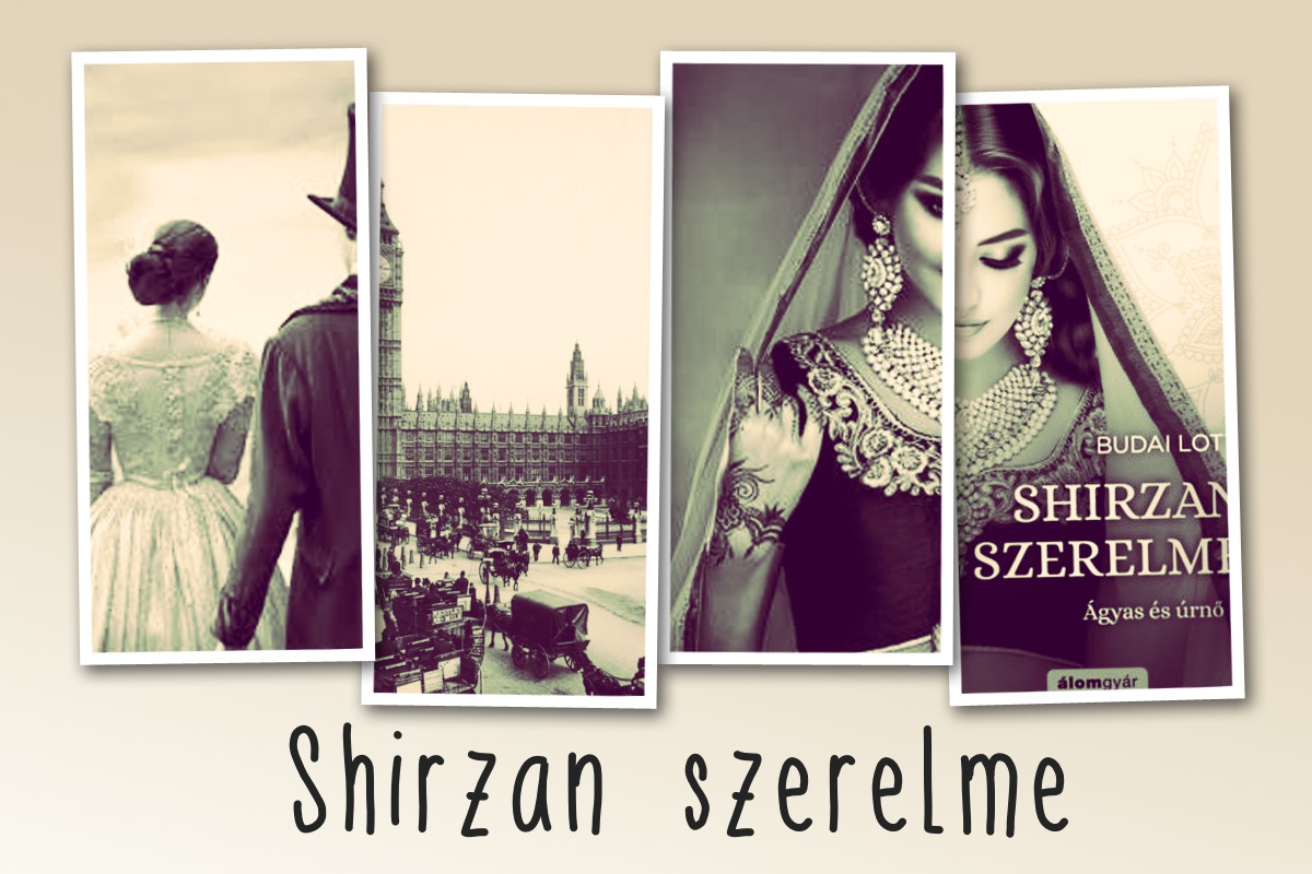 Lizzyke olvasó kuckója: Budai Lotti - Shirzan szerelme