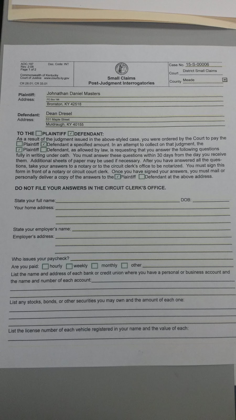 Post-Judgment Interrogatories, ie Dean Dresel case