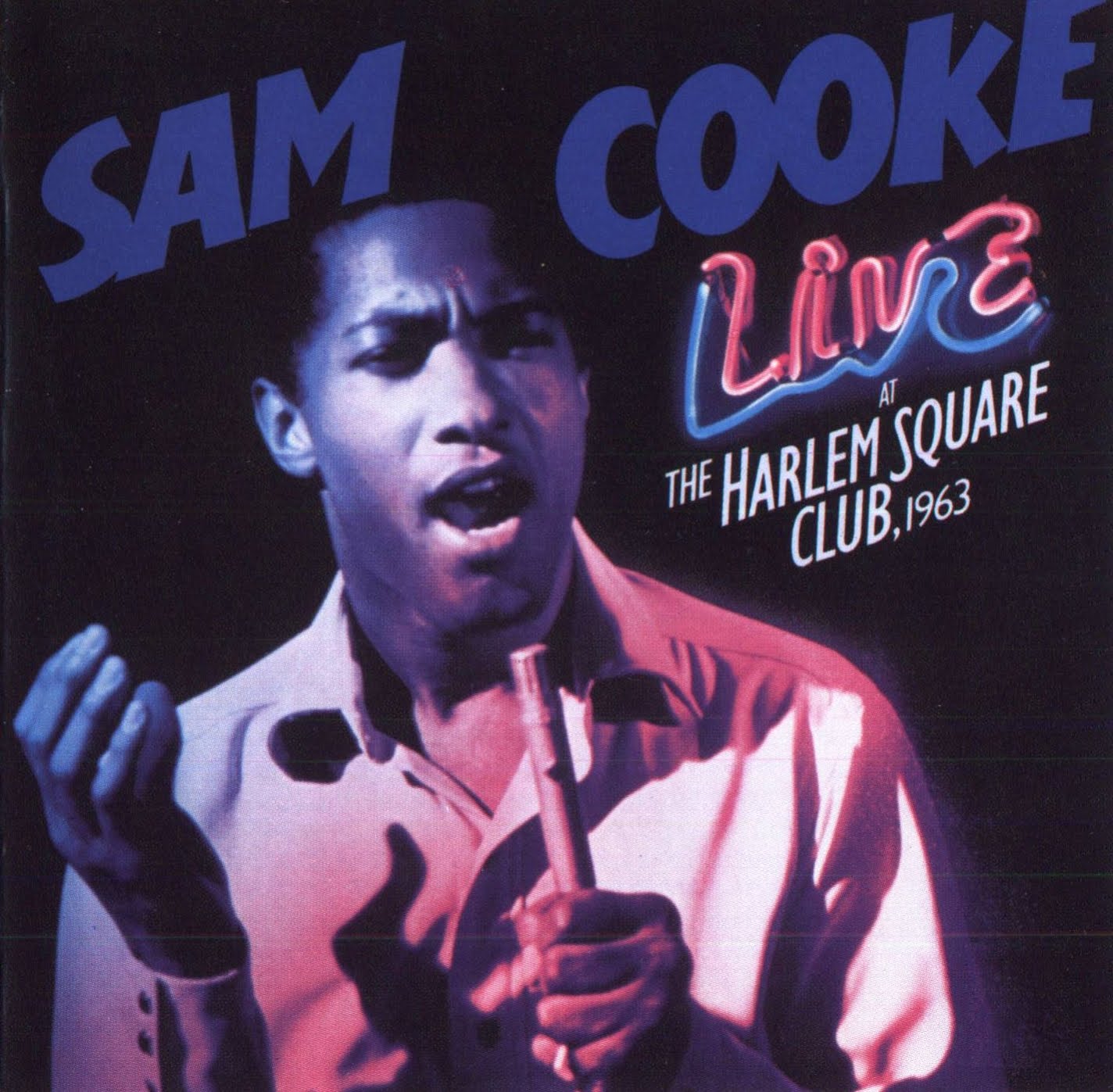 Remy: 1963 Sam Cooke - Live At The Harlem Square Club
