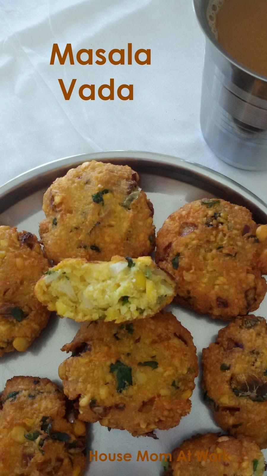 House Mom At Work: Masala Vada - Indian Street Food