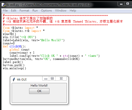 TKinter: Python 的內建 GUI 模組 ttk Tkinter 測試 : 建立視窗--按鈕事件處理函數 clickOK()