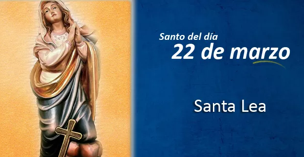 Reflexiones Cristianas: Santa Lea