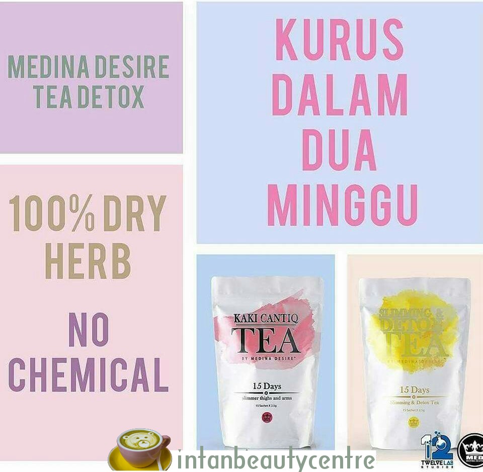 SLIMMING DETOX TEA & KAKI CANTIQ TEA : KURUS DENGAN MUDAH , MURAH ...
