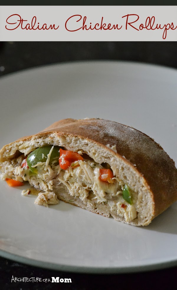 Architecture of a Mom: Italian Chicken Roll Ups