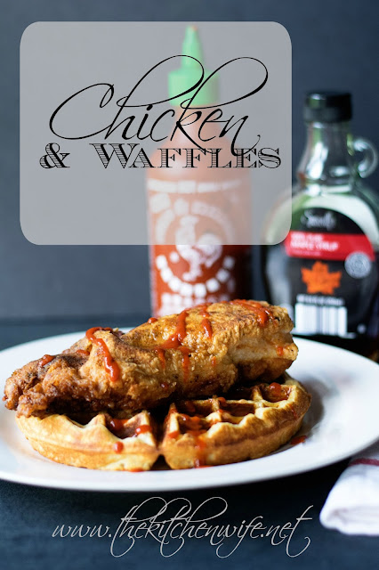 Chicken and Waffles Recipe - The Kitchen Wife