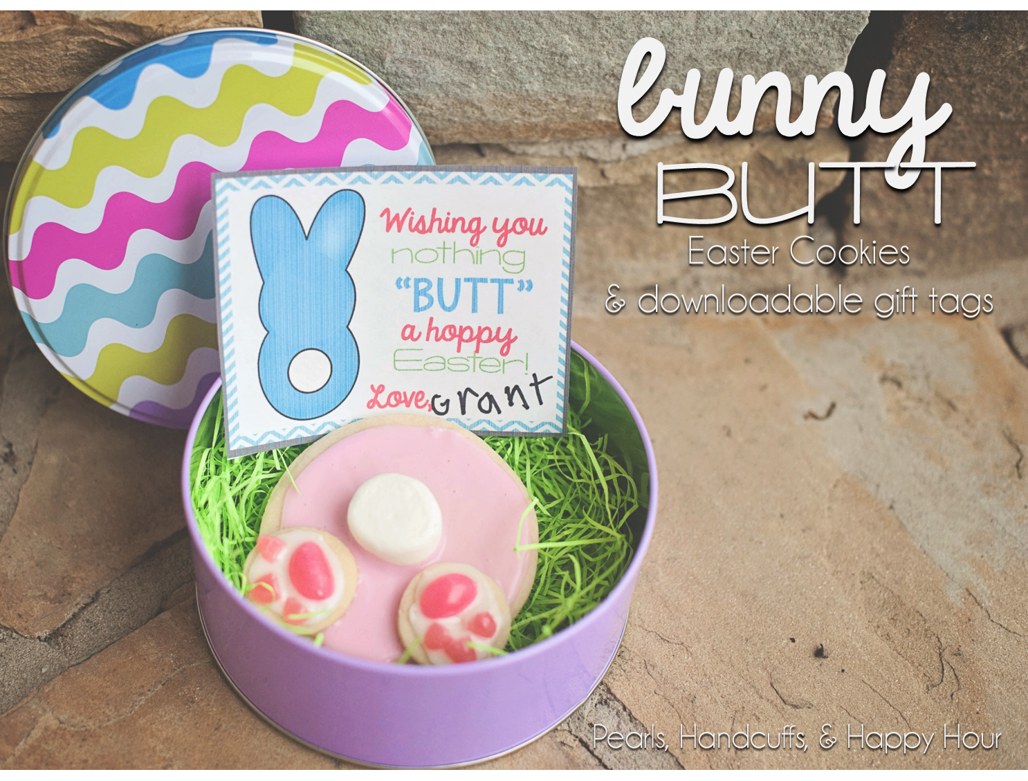 Pearls, Handcuffs, and Happy Hour: Easter Treats & Gift Tags
