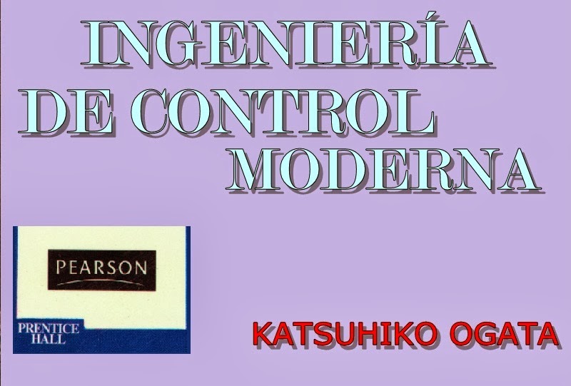 INSTALACIONES MECÁNICAS : LIBRO INGENIERÍA DE CONTROL MODERNO Capitulo ...