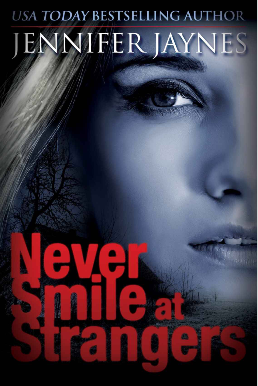 Off-the-Shelf Books: Never Smile at Strangers by Jennifer Jaynes