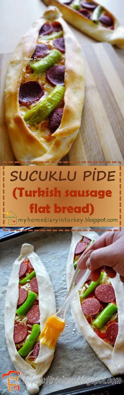 Citra's Home Diary: SUCUKLU PIDE (Turkish style sausage Pizza) / # ...