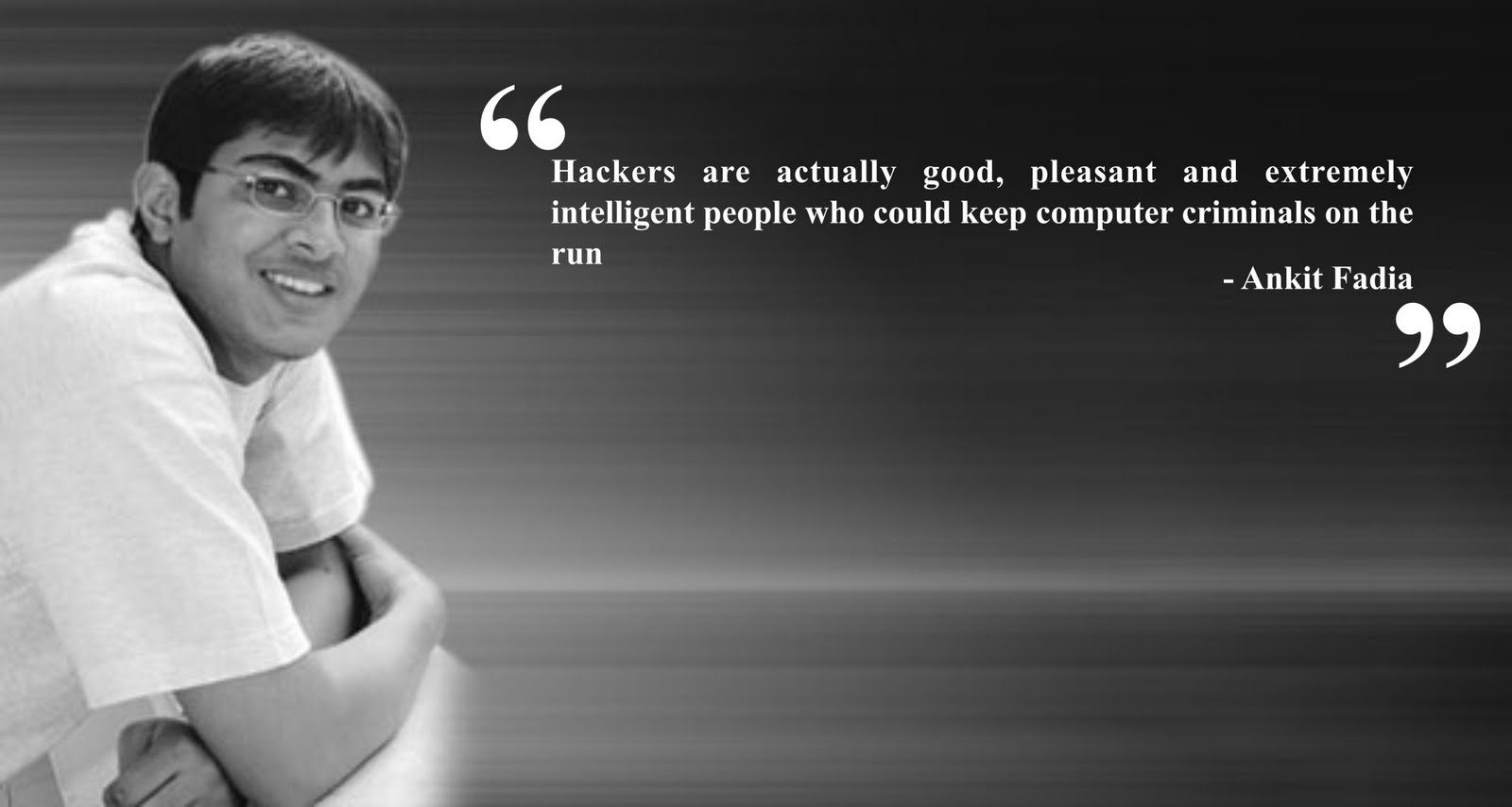 Emi Crops: Ankit Fadia, well known ethical hacker and computer security ...