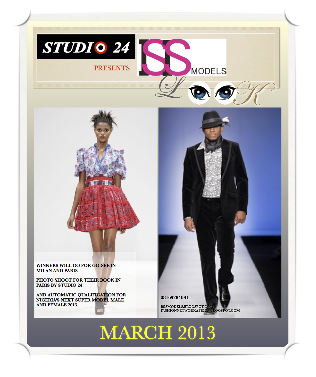 STUDIO 24 PRESENTS ISIS MODELS LOOK - COME MARCH 2013 ~ ISIS MODELS AFRICA