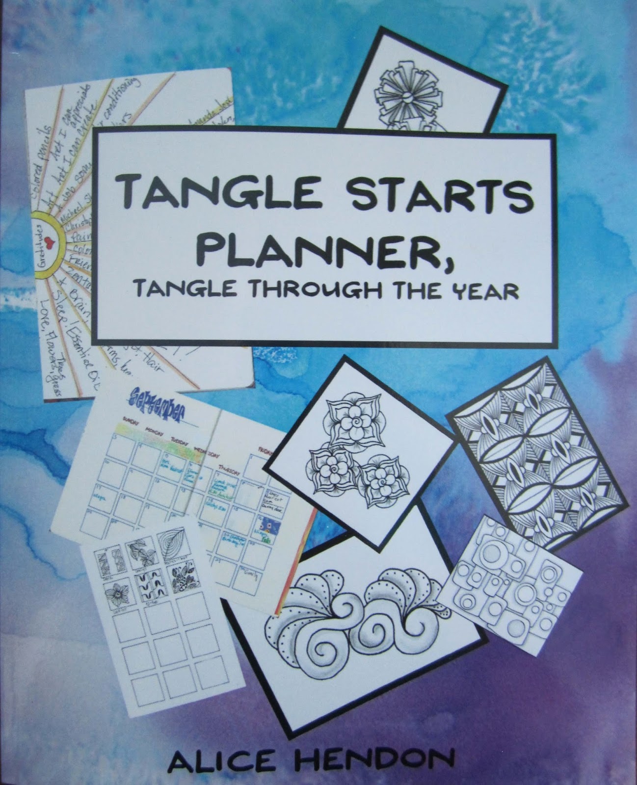 'Tangle Starts Planner: Tangle Through the Year (Artangleology) (Volume ...