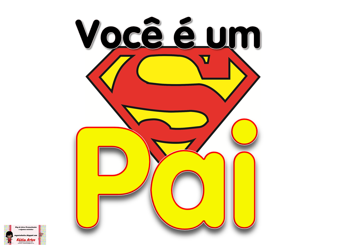 Pode o Lar ser Como o Céu: Kit Digital Festa Super Pai