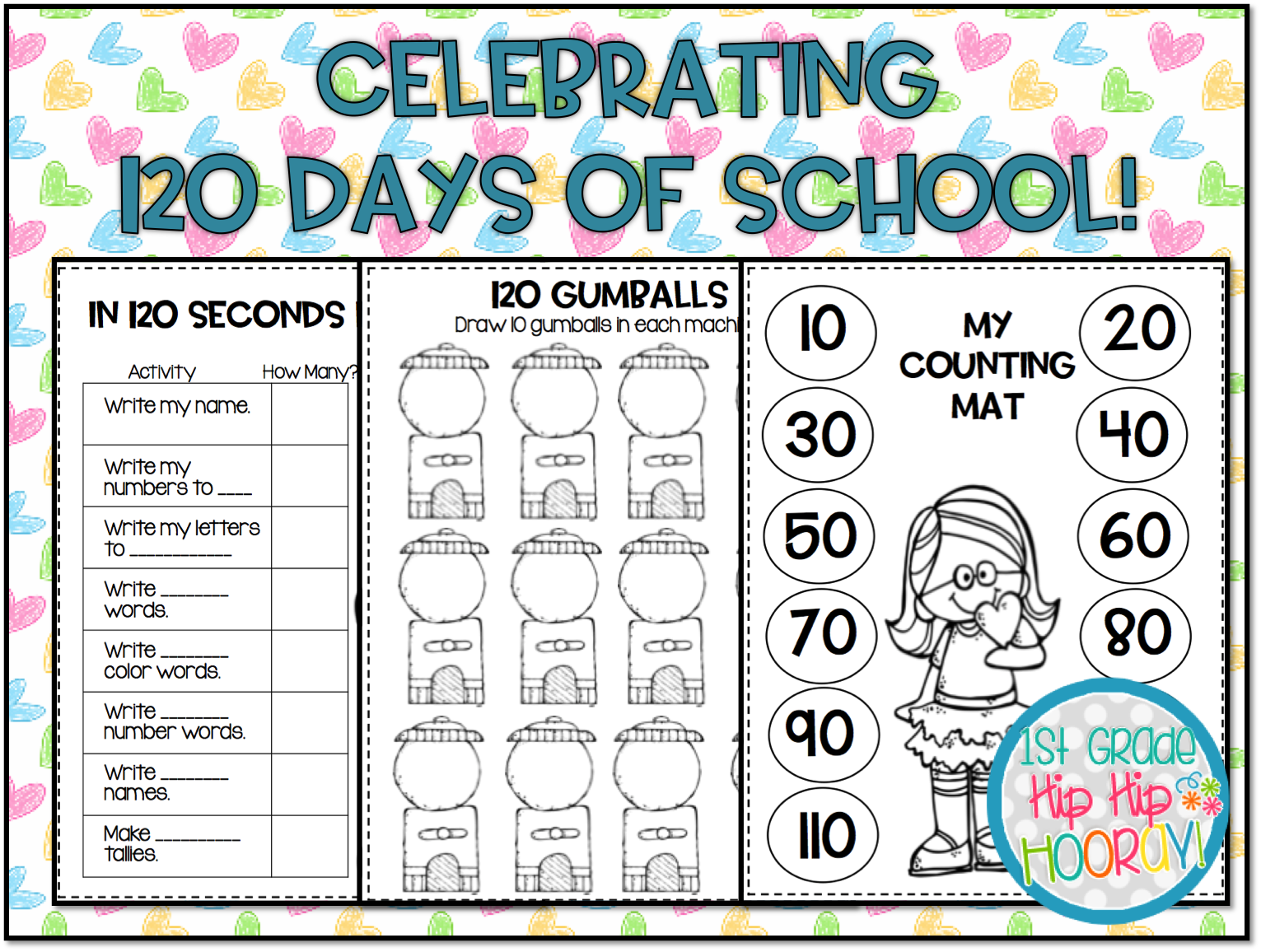 1st Grade Hip Hip Hooray!: 100th Day or 120th Day!