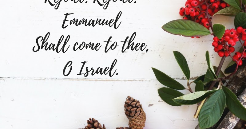 Bible Verses for O Come, O Come, Emmanuel