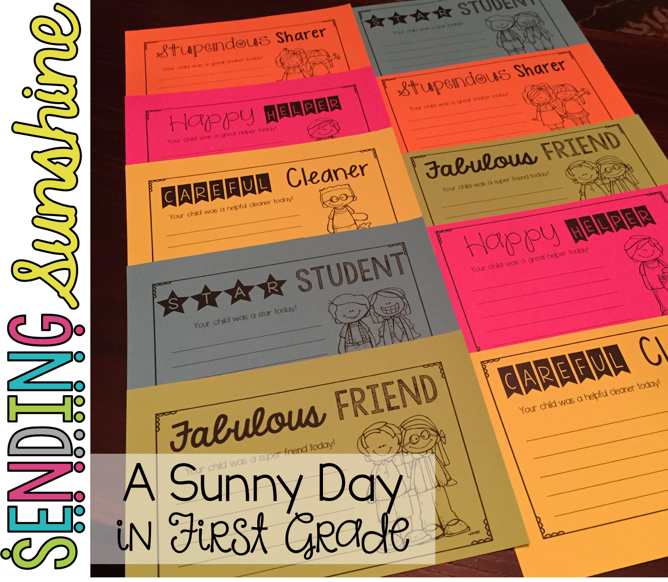 Sending Sunshine! {happy notes for parents} | A Sunny Day in First Grade