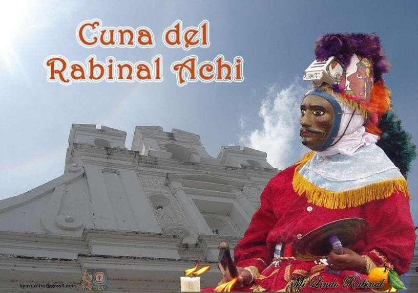 Espiritualidad Maya en Guatemala: El “Rabinal Achí“