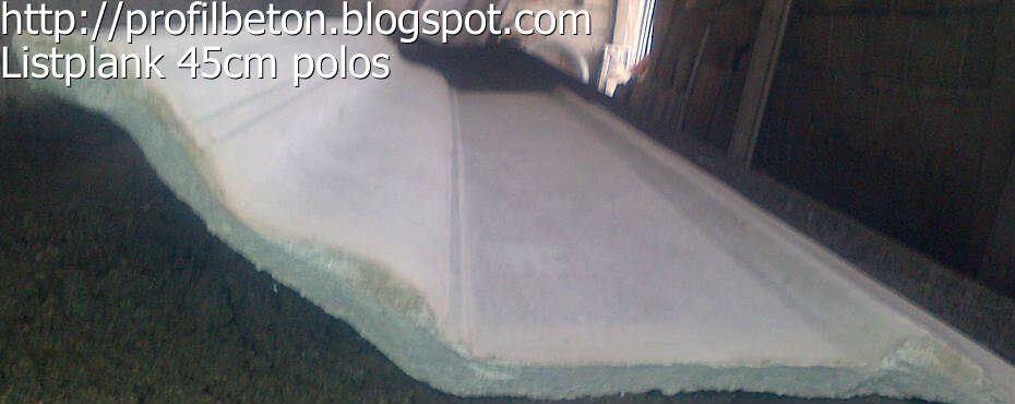 List plank polos 45 - Sanjaya Profil Beton