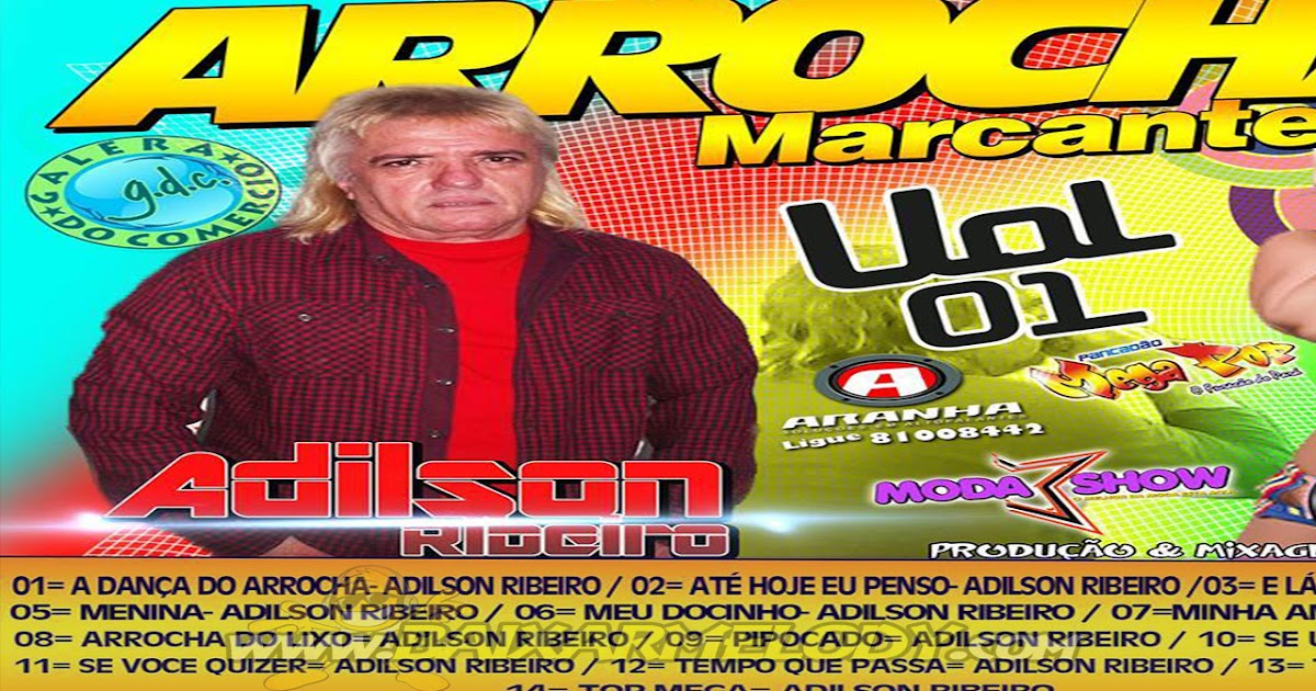 Cd Adilson Ribeiro Arrocha Brega Vol. 01 2016 | BaixarMelody 2024 - Cds ...