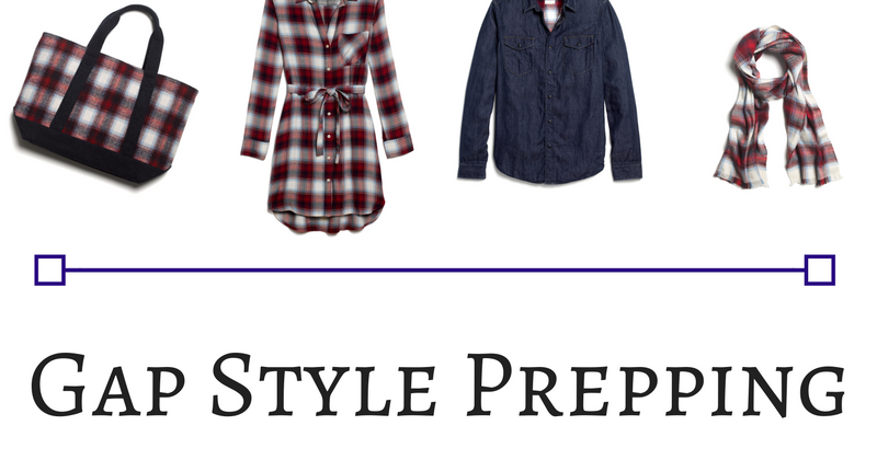 Gap Style Prepping with Pendleton Classic Fashion Trends