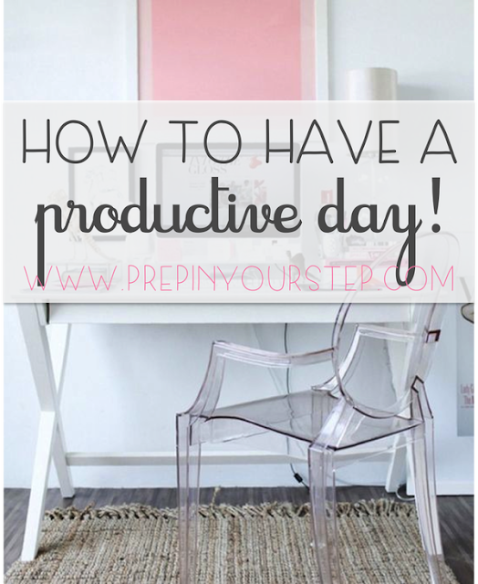 Prep In Your Step: How To Have A Productive Day
