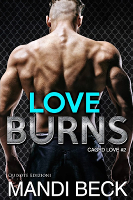 The Reading's Love: RECENSIONE "Love Burns" di Mandi Beck
