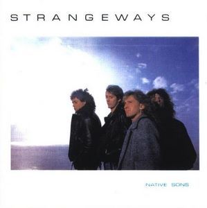 Hard & Heavy Downloads: Strangeways - 1987 - Native Sons (Remastered 2006)