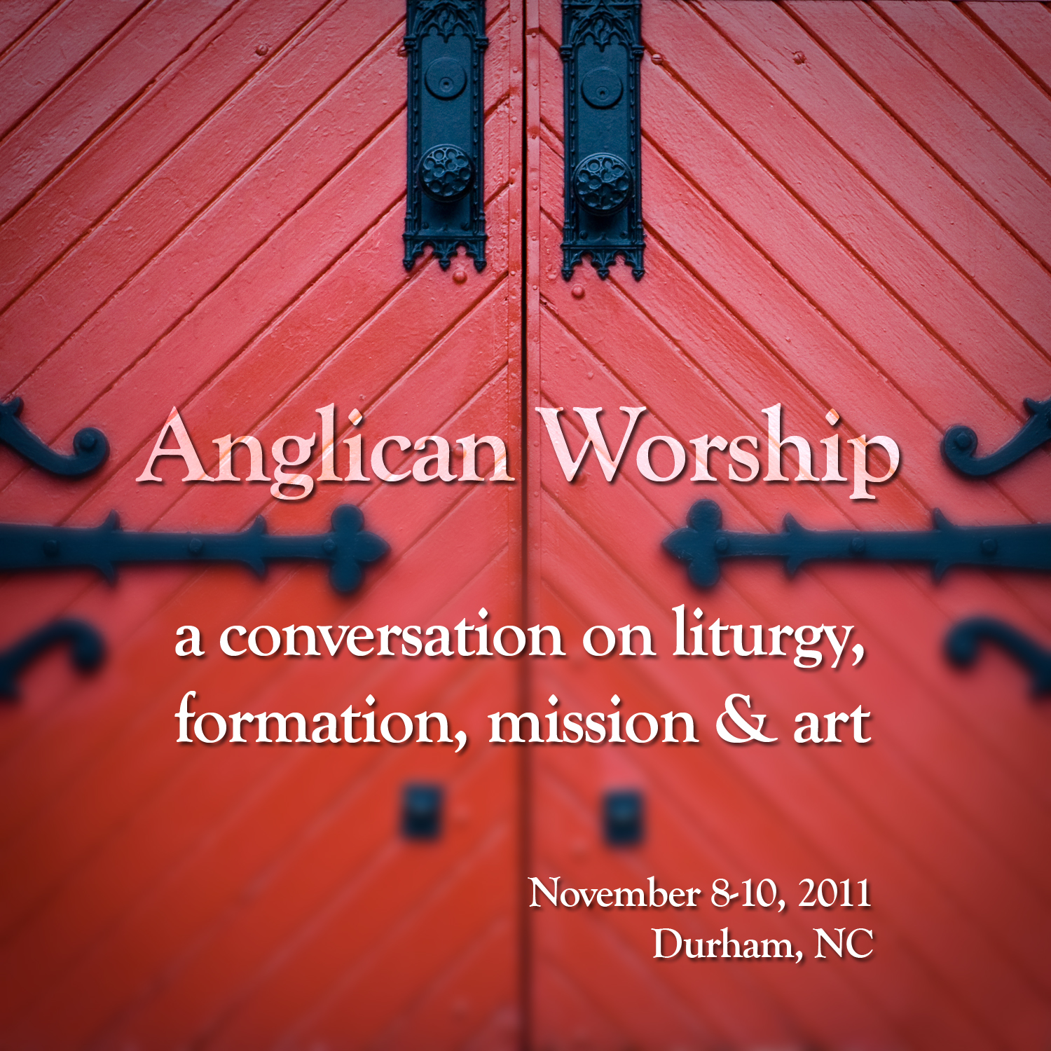 Liturgy, Formation, Mission and Art: A Conference