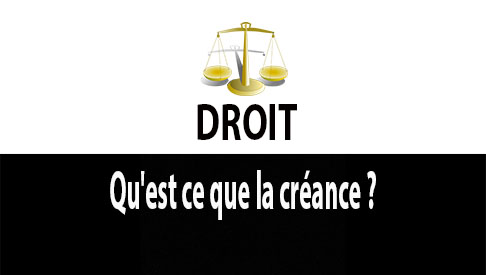 Qu'est ce que la créance