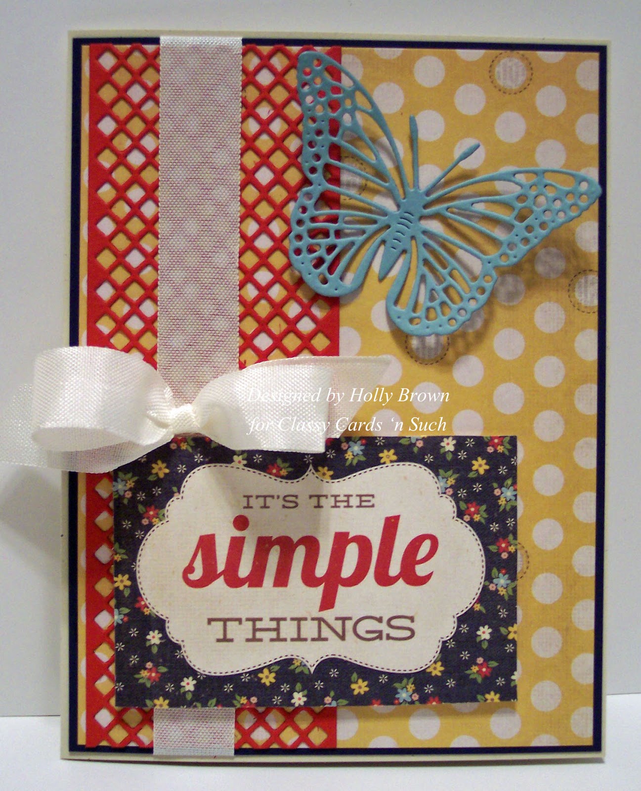 Classy Cards 'n Such: Simple Things
