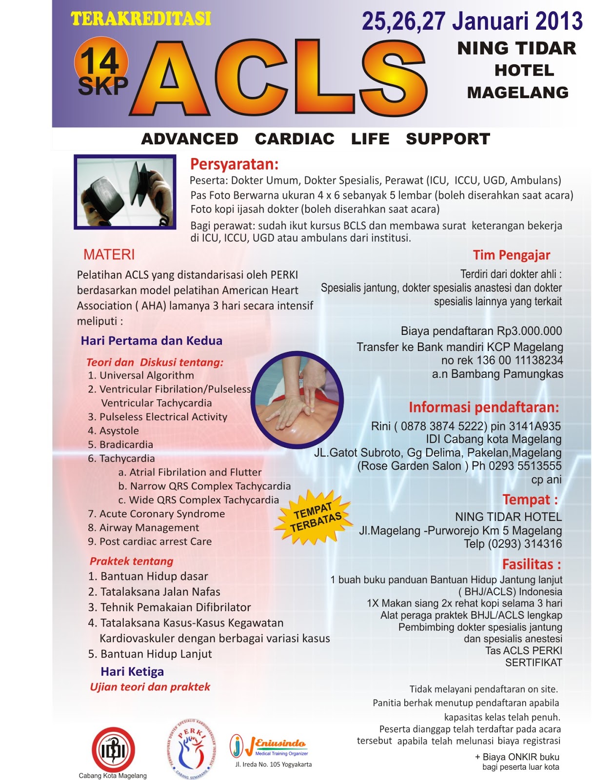 ACLS SOLO (PERKI): PELATIHAN ACLS 2013