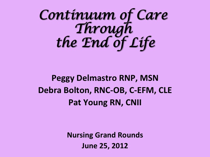 Life and Times of an L&D Nurse: Nursing Grand Rounds