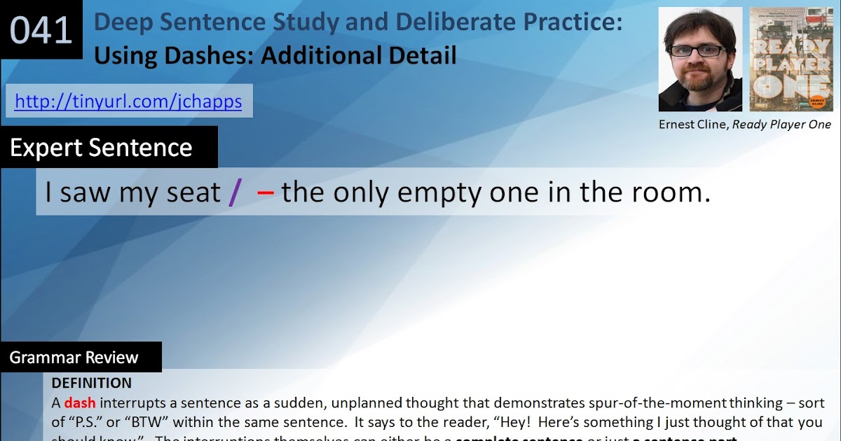 Mr Chappell s Most Excellent Blog Sentence Composing Dashes 041 405 mr-chappell-s-most-excellent-blog-sentence-composing-dashes-041-405