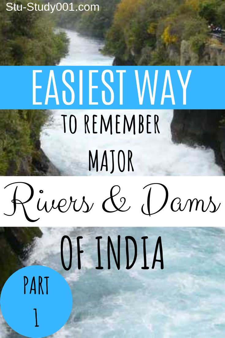 Do You Know The Easiest Trick To Remember Map Of Major Rivers And Dams ...
