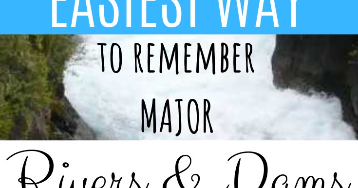 Do You Know The Easiest Trick To Remember Map Of Major Rivers And Dams ...