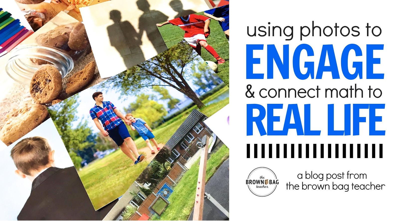 Using Photographs for Math Mini-Lessons - The Brown Bag Teacher