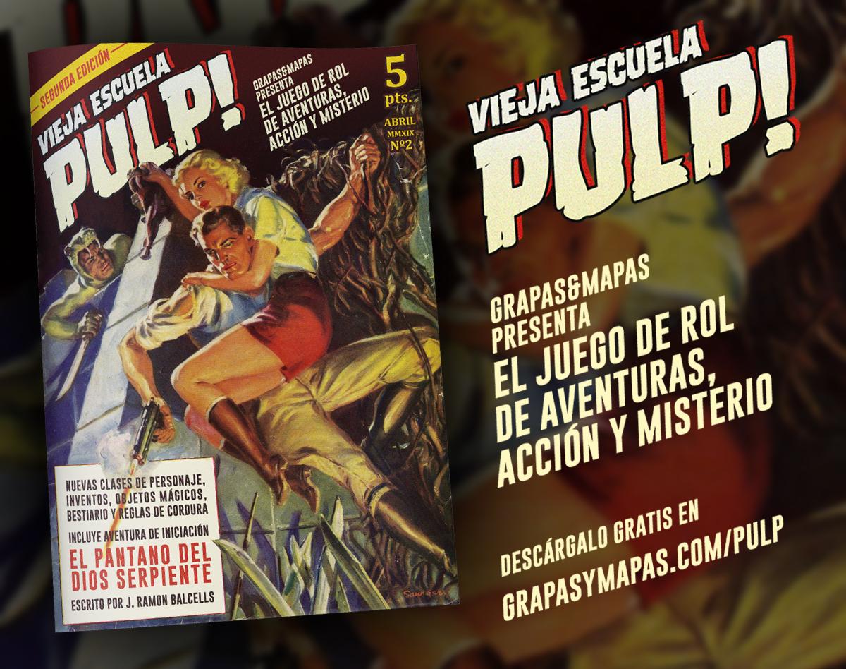 El Descanso del Escriba: Vieja Escuela Pulp! 2ª ed listo para descargar