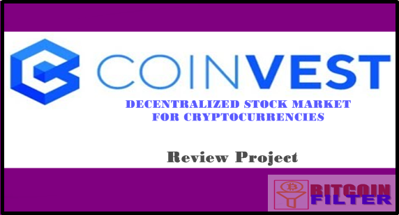 COINVEST-The world’s first decentralised investment trading market for ...