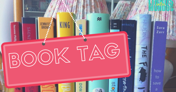 Librería Mágica: Book Tag | No voy a volver a leer