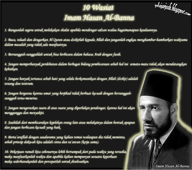 10 Wasiat Imam Hasan Al-Banna