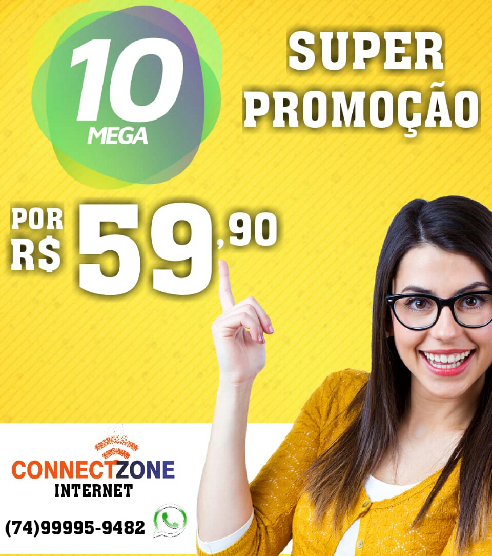Super promoção da CONNECT ZONE TELECOM, 10 Megas por apenas R$ 59,90 em ...