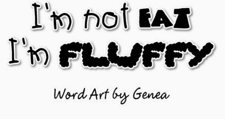 Genea's Tuts & Stuff: Fluffy Word Art and Snags