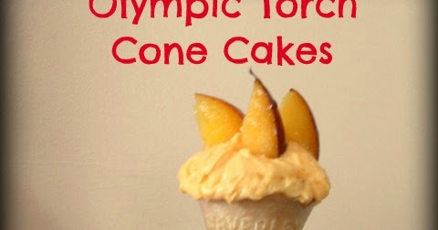 Sun Hats & Wellie Boots: Olympic Torch Cone Cakes