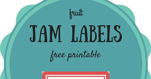 Homemade jam labels - free printable |Keeping it Real